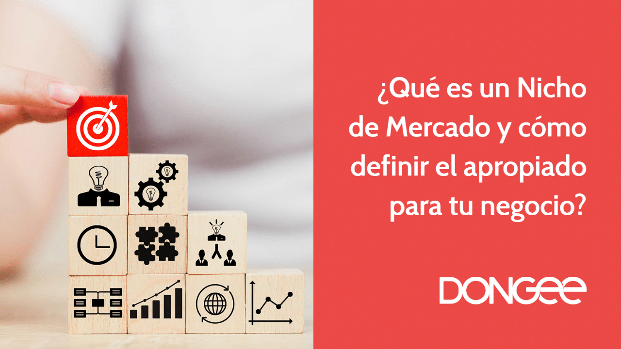 ¿Qué es un Nicho de Mercado y cómo definirlo para tu negocio? ¿Qué es un Nicho de Mercado y cómo definirlo para tu negocio?