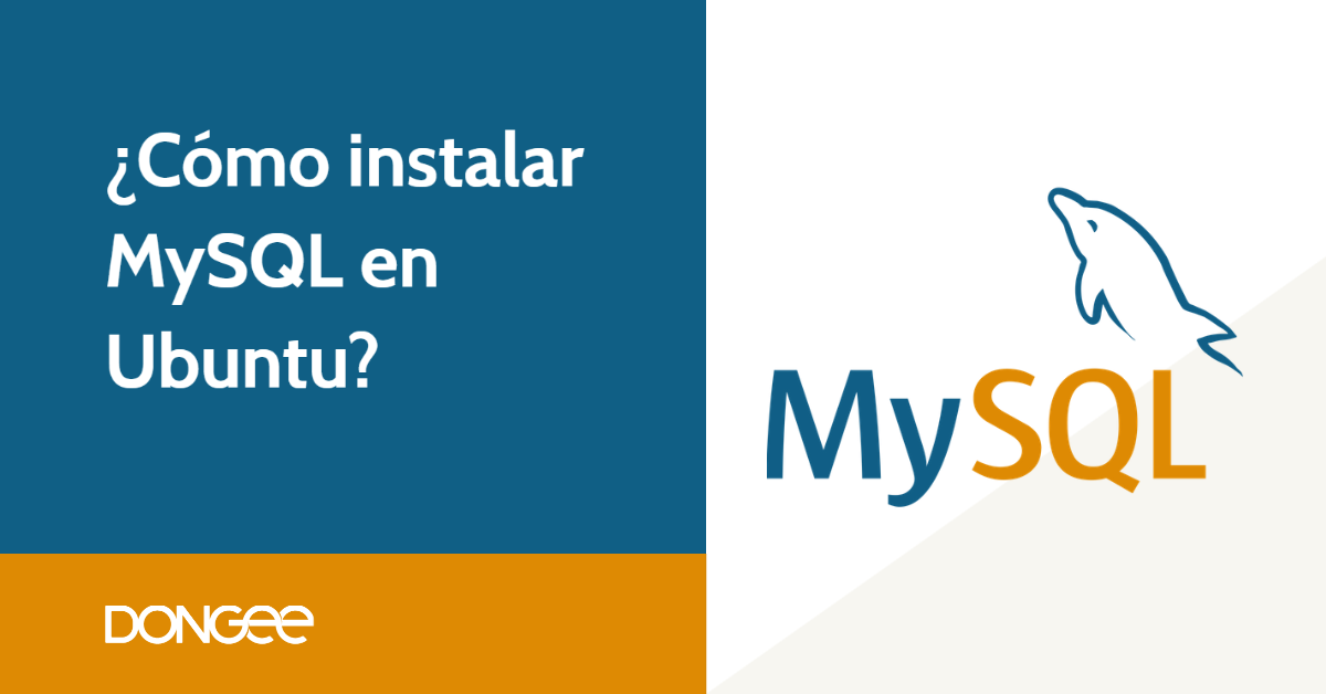 ¿cómo Instalar Mysql En Ubuntu