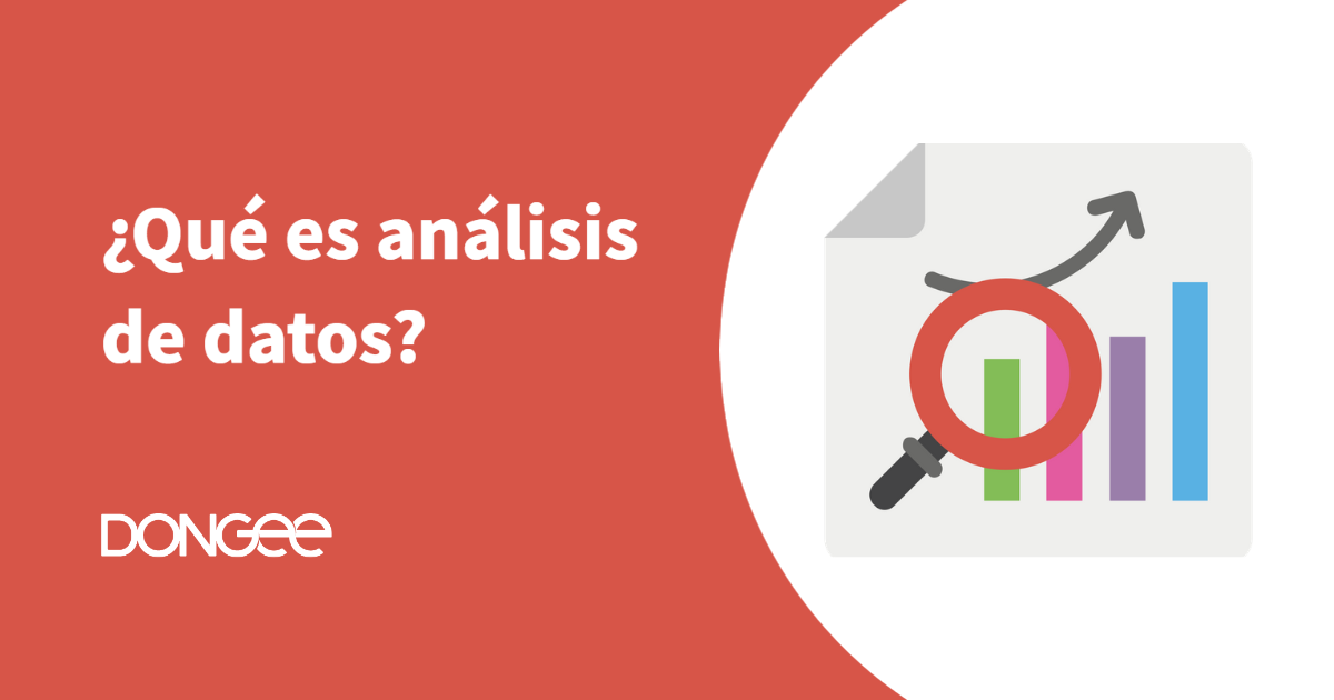 ¿Qué es análisis de datos? ¿Qué es análisis de datos?